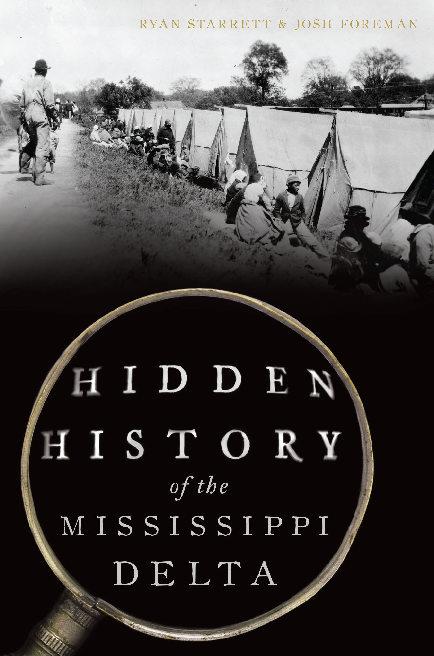 Hidden History of the Mississippi Delta by Josh Foreman | Goodreads