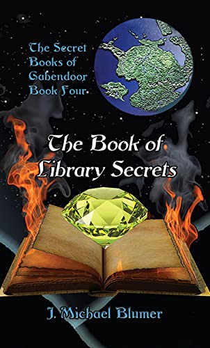 The Book of Library Secrets by J. Michael Blumer | Goodreads