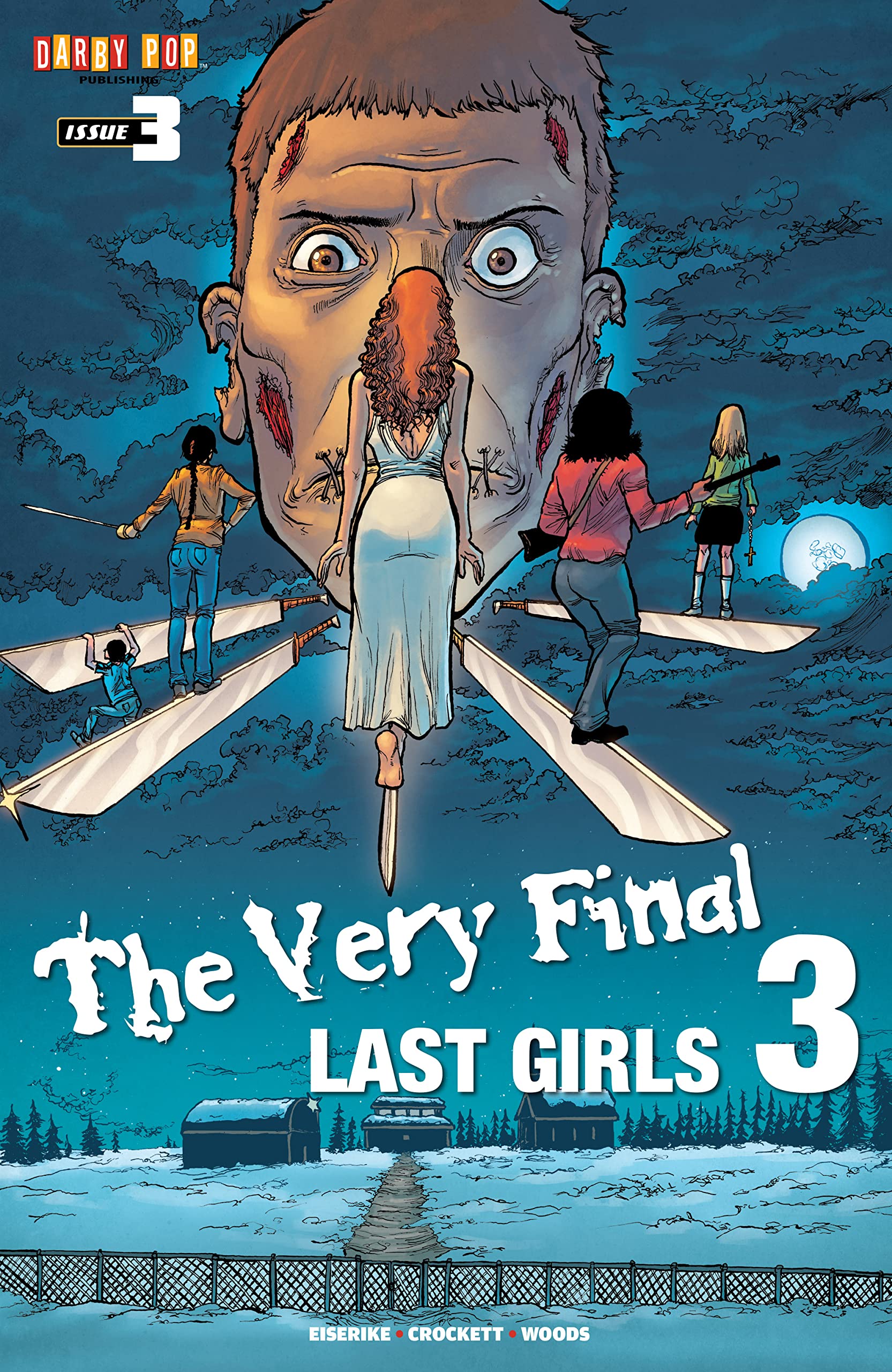 The Very Final Last Girls #3 by Josh Eiserike | Goodreads