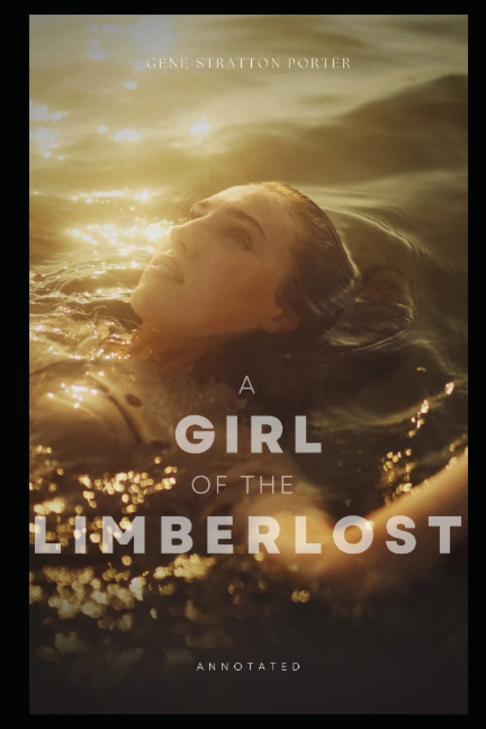 A Girl of the Limberlost "Annotated" by Gene Stratton-Porter | Goodreads