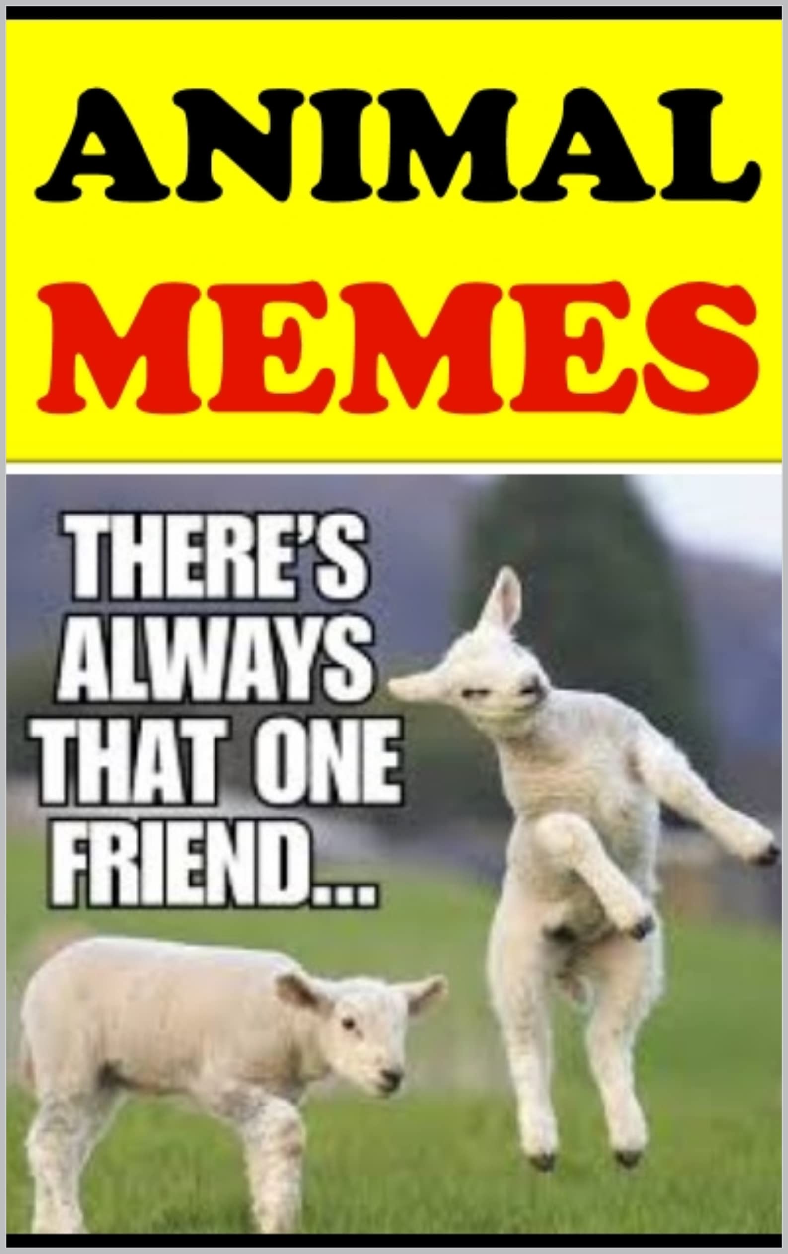 Mémés: Funny Animal Danks And Jokes by Greg Bing | Goodreads