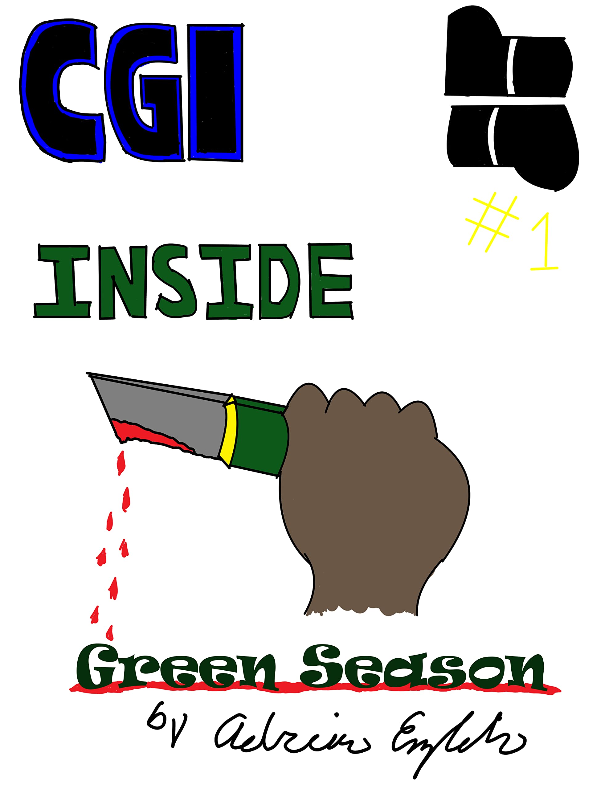 CGI/Inside: Green Season : Issue 1 by Adrian English | Goodreads