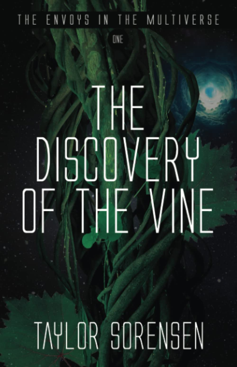 The Discovery of the Vine by Taylor Sorensen | Goodreads