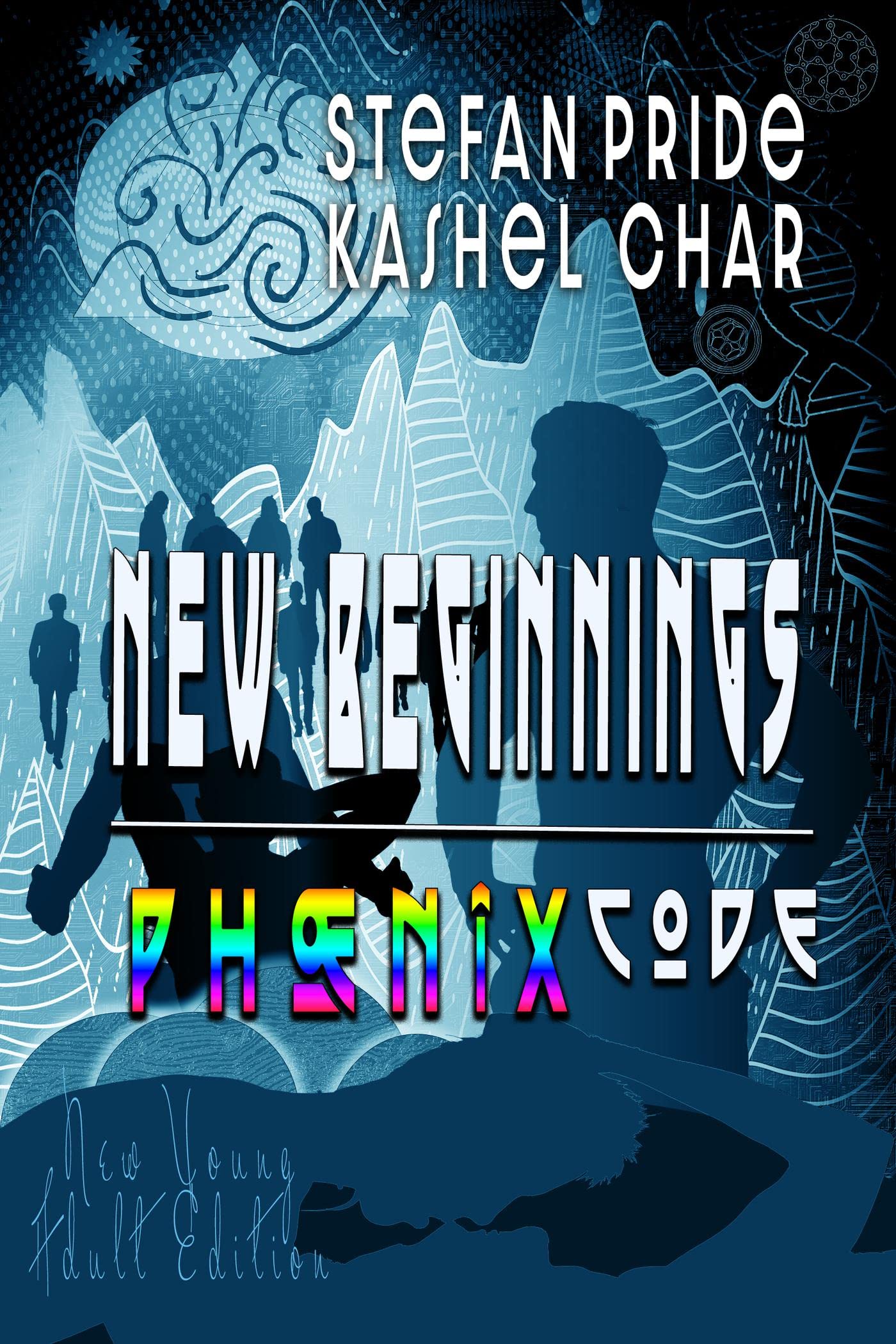 Phoenix Code: We Are On Our Own by Stefan Pride | Goodreads