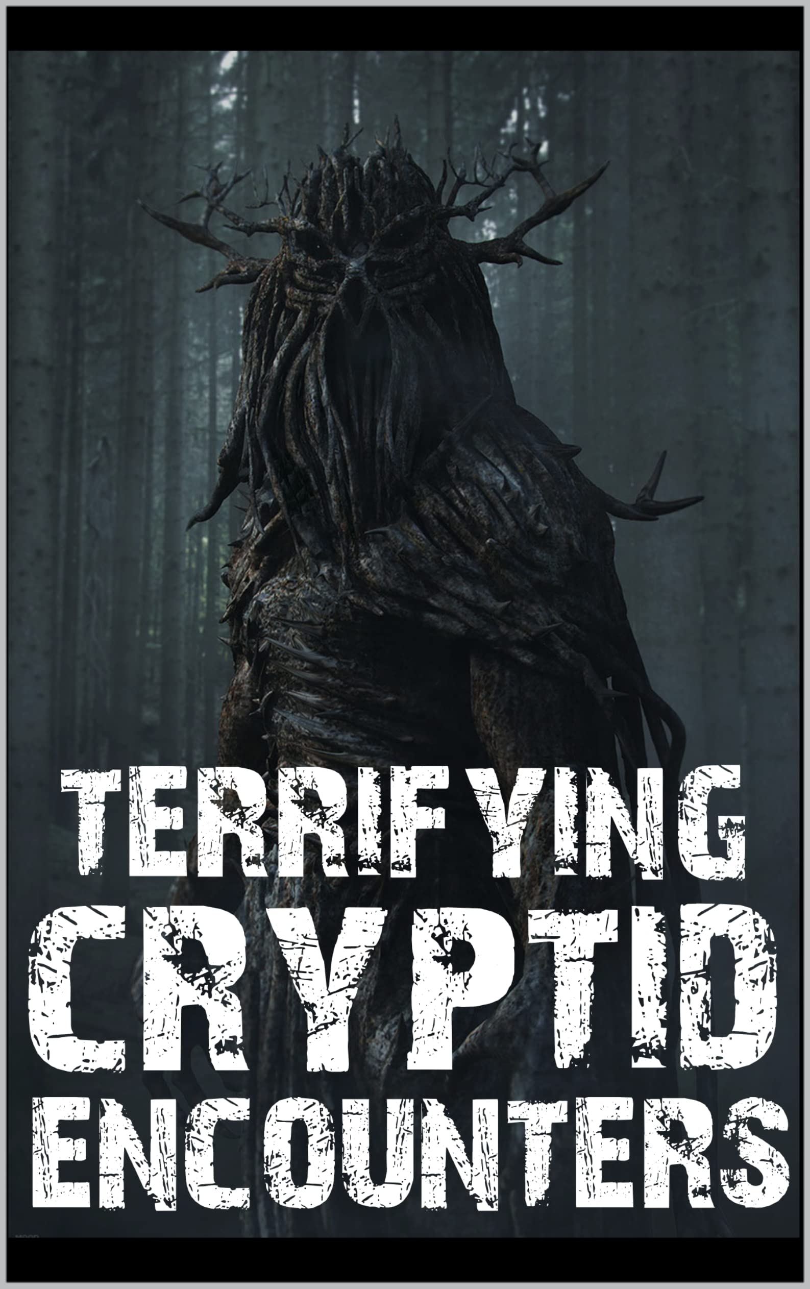 Terrifying Cryptid Encounters: Vol 3 by Draco Korvin | Goodreads