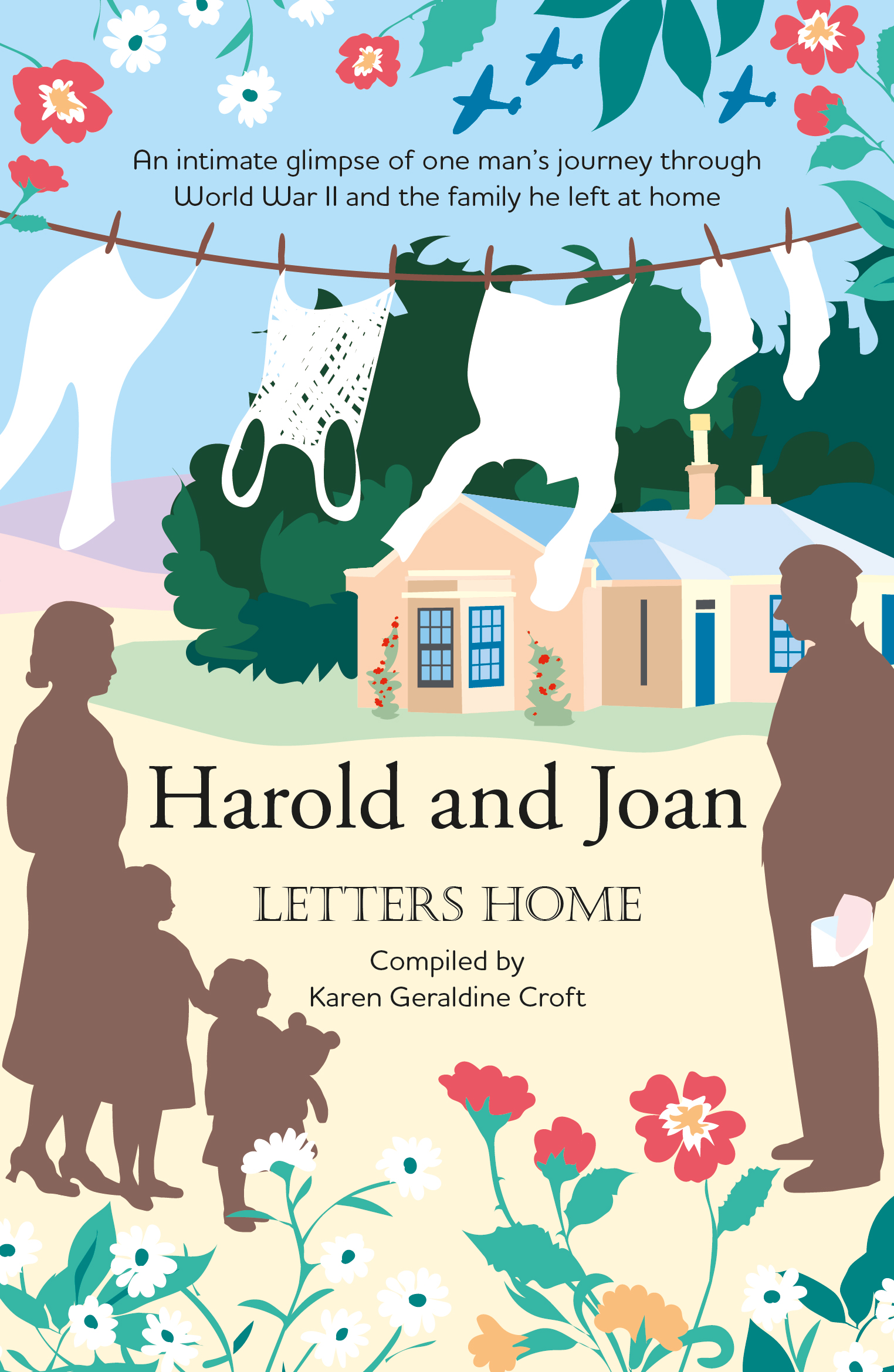 Harold and Joan: Letters Home, an intimate glimpse of one man’s journey ...