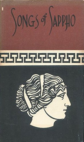 The Songs of Sappho by Sappho | Goodreads