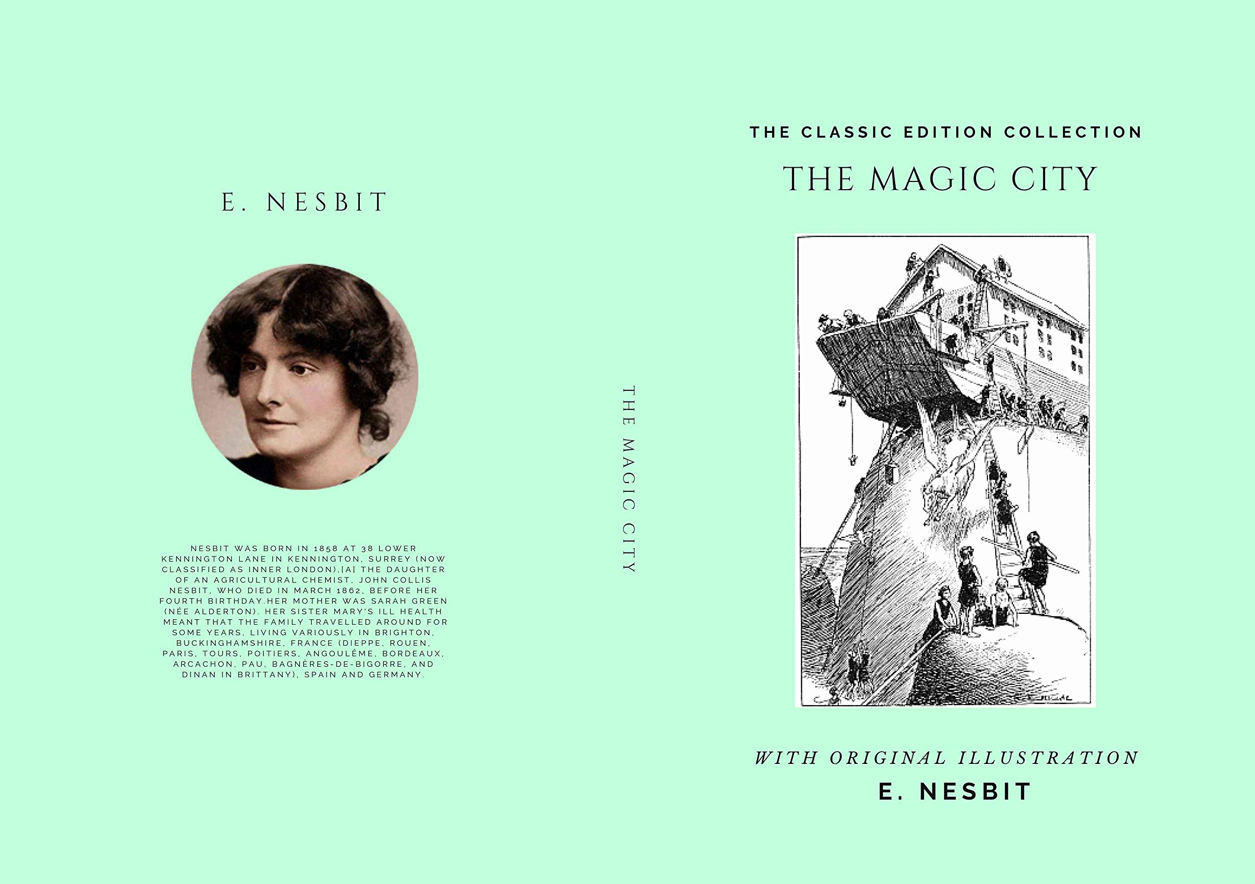 The Magic City (illustrated) by E. Nesbit | Goodreads