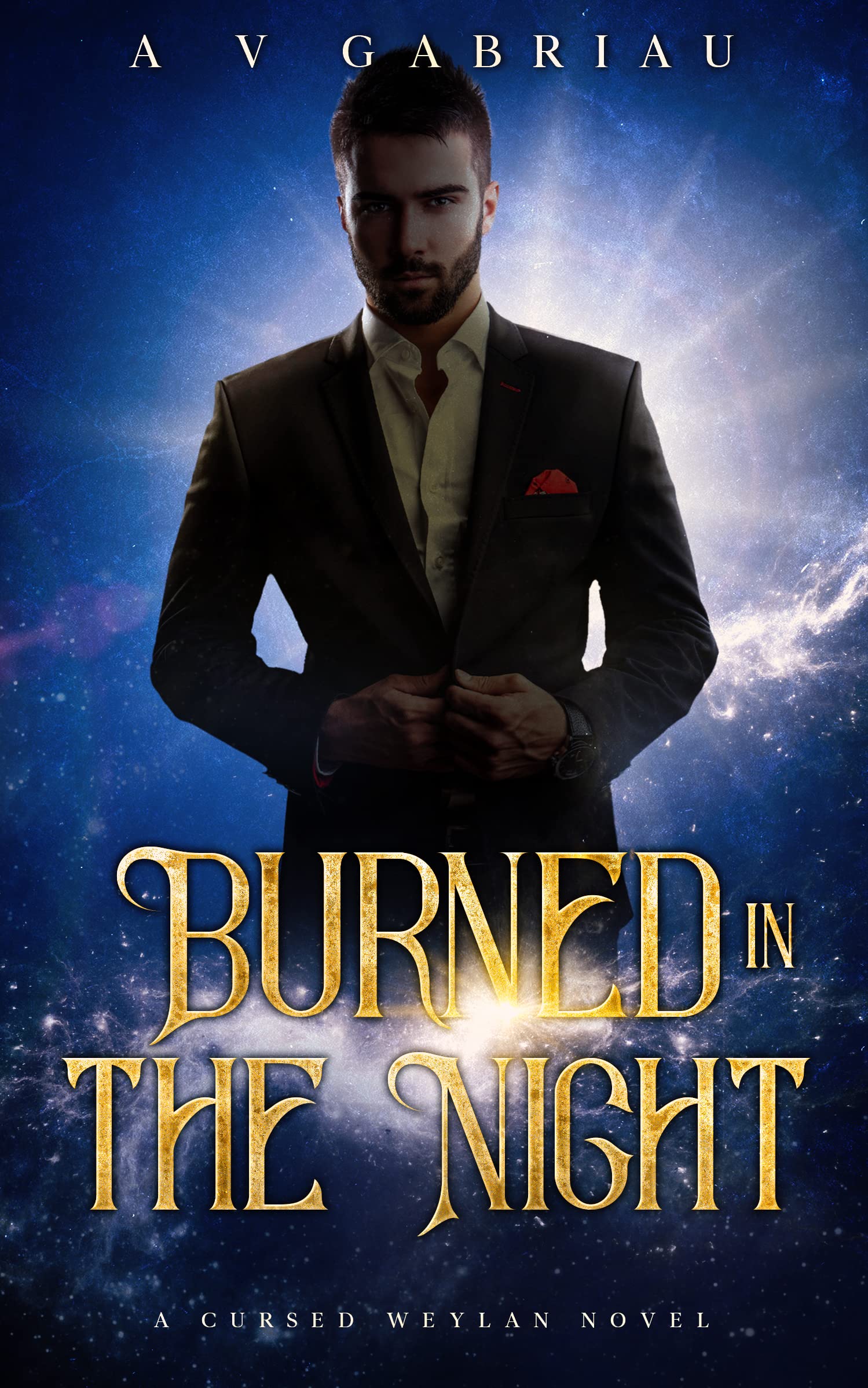 Burned in the Night (Cursed Weylan Series Book 3) by A.V. Gabriau ...