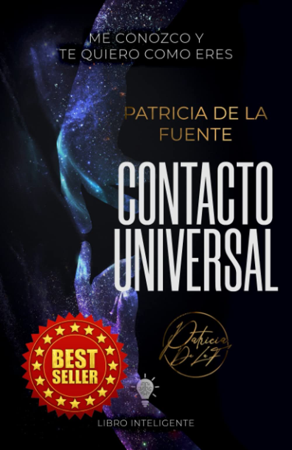 CONTACTO UNIVERSAL: Me conozco y te quiero como eres by Patricia de la ...