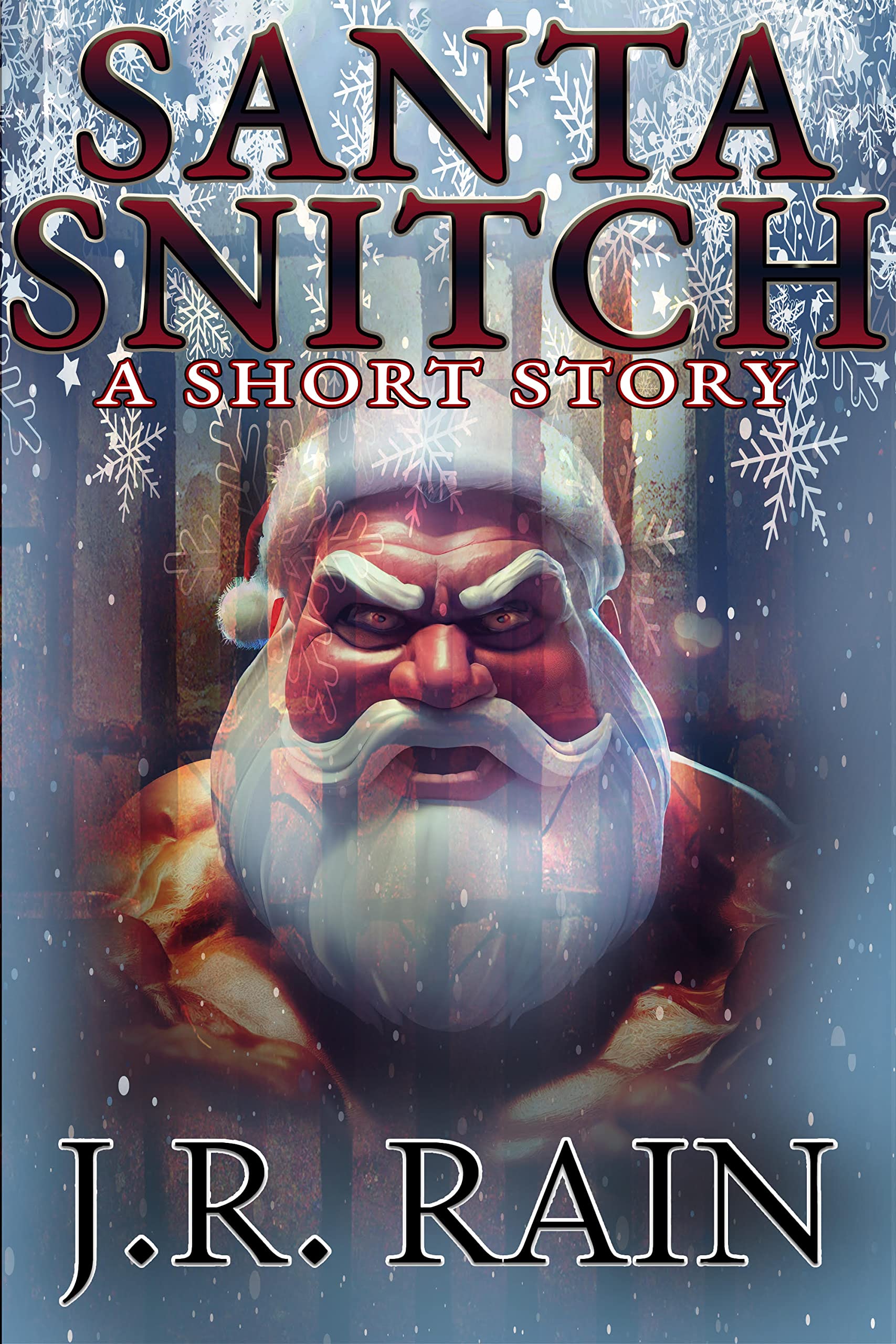 Santa Snitch by J.R. Rain | Goodreads