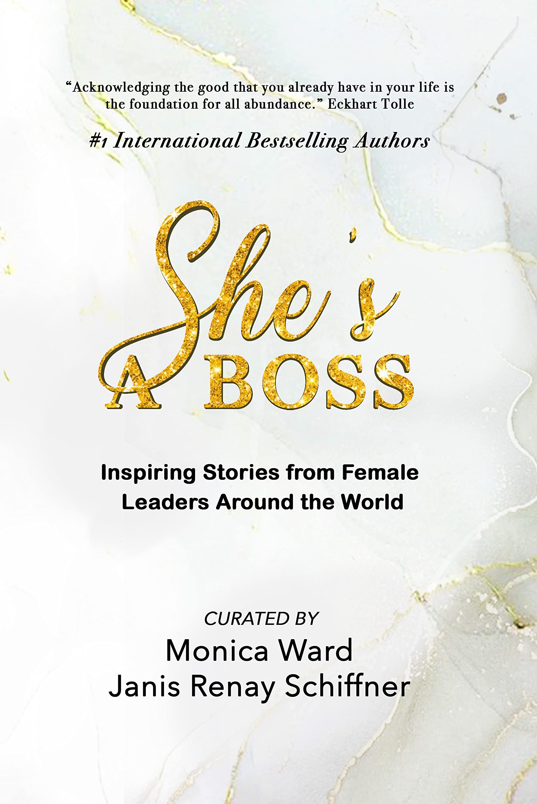 She's a Boss: Inspiring Stories from Female Leaders Around the World by ...