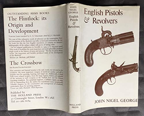 English Pistols & Revolvers: An Historical Outline of the Development ...