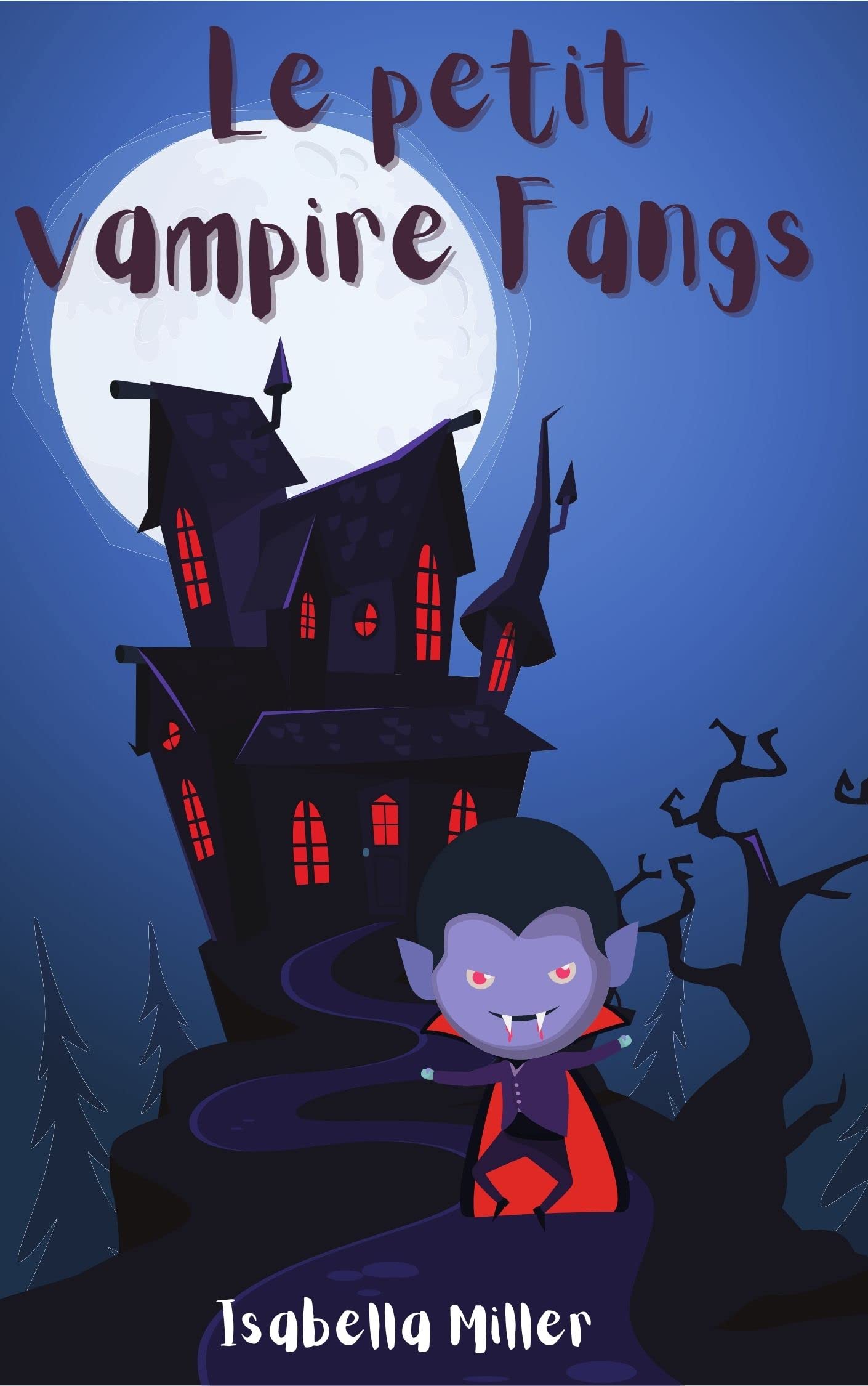 Le petit vampire Fangs: Enseigner aux enfants l'empathie, les ...