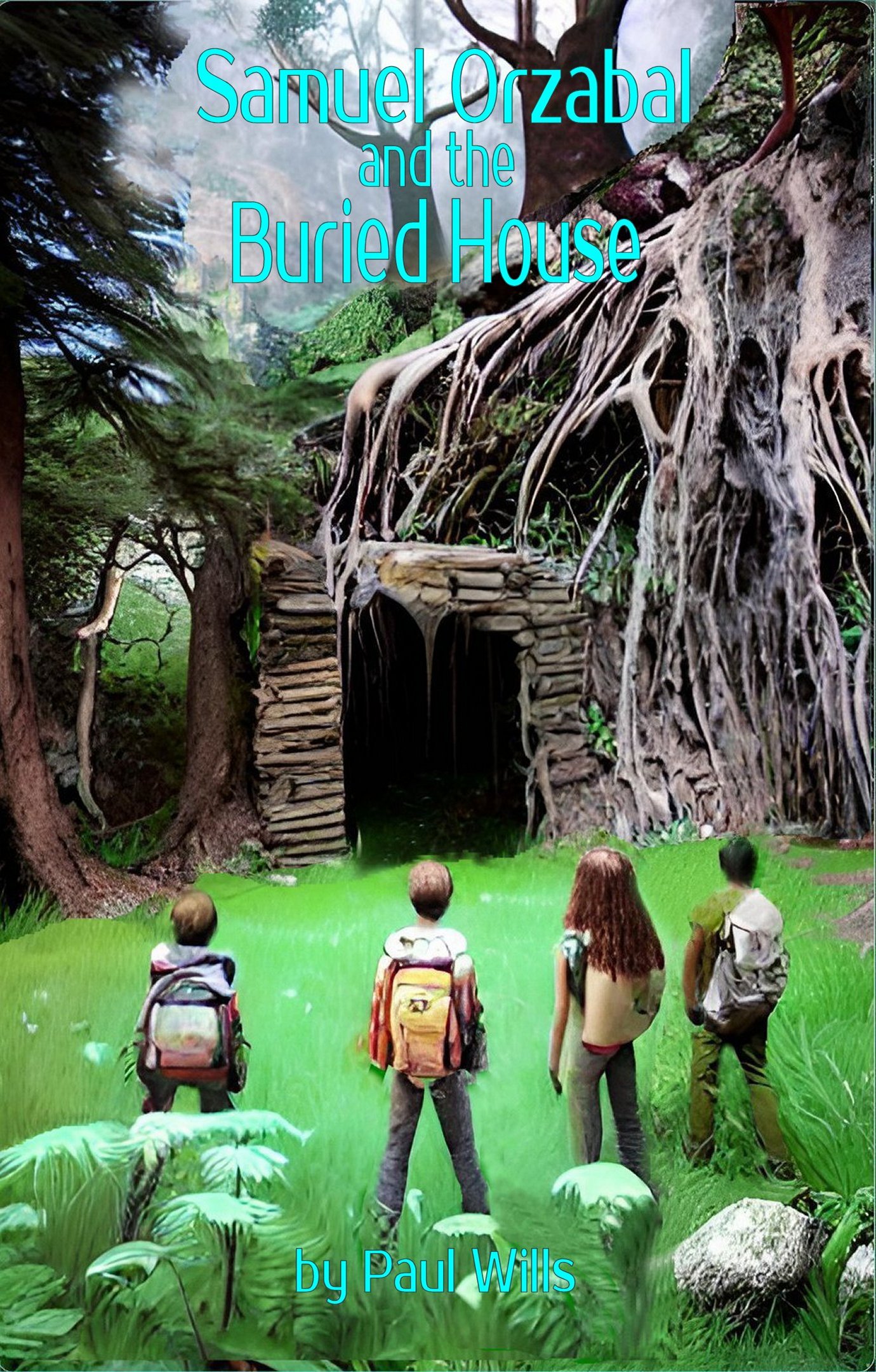 Samuel Orzabal and the Buried House by Paul Wills | Goodreads