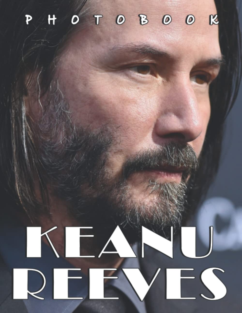 A Photo Book Of Keanu Reeves: An Album Consist Of Compelling Photos ...