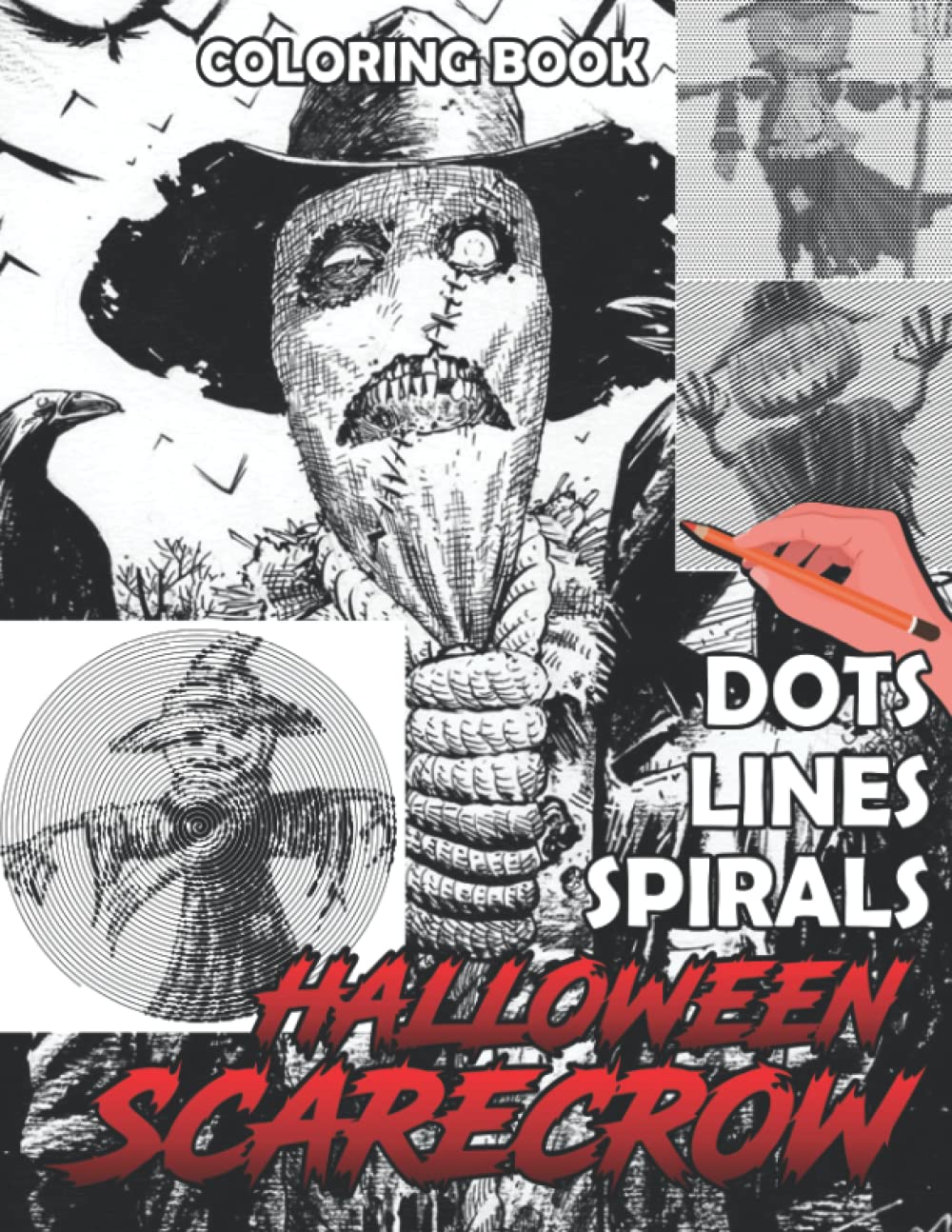 Halloween Scarecrow Dots Lines Spirals Coloring Book: Spiroglyphics Art ...