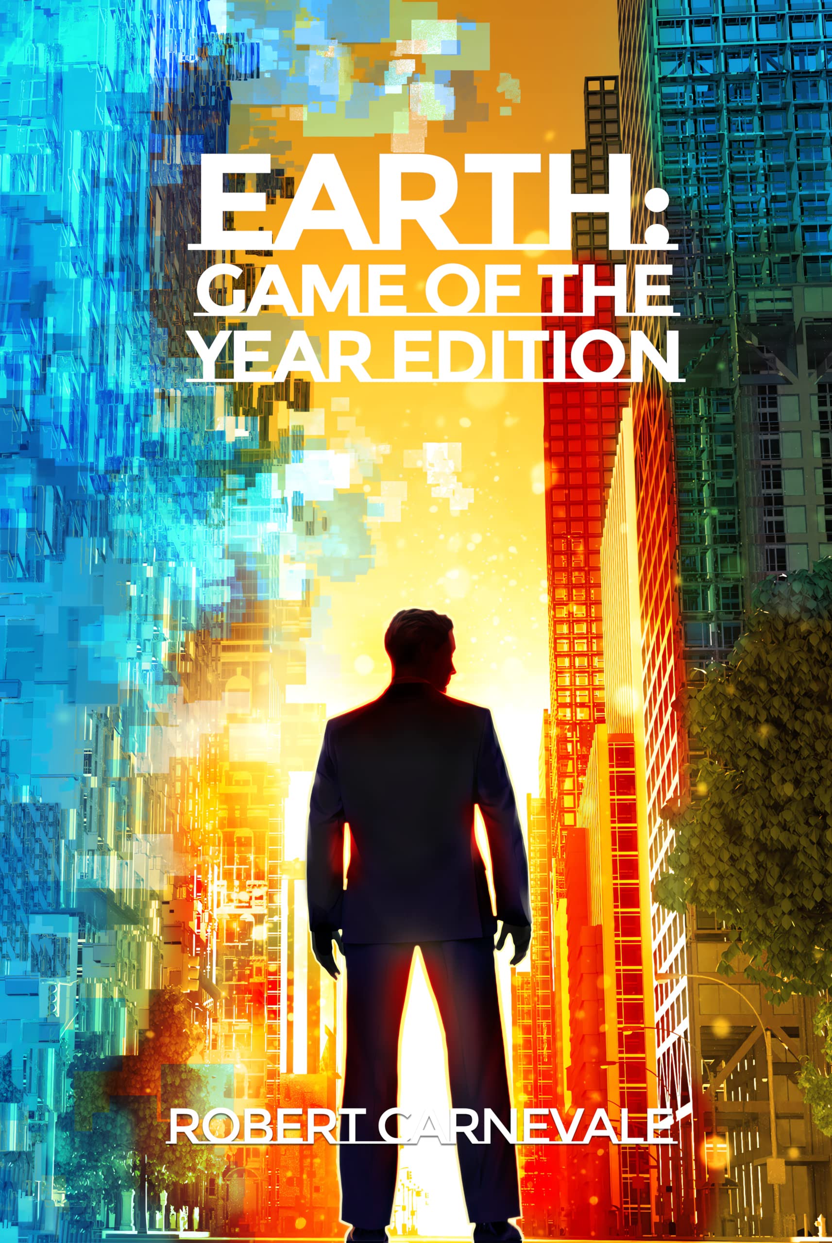 Earth: Game of the Year Edition by Robert Carnevale | Goodreads