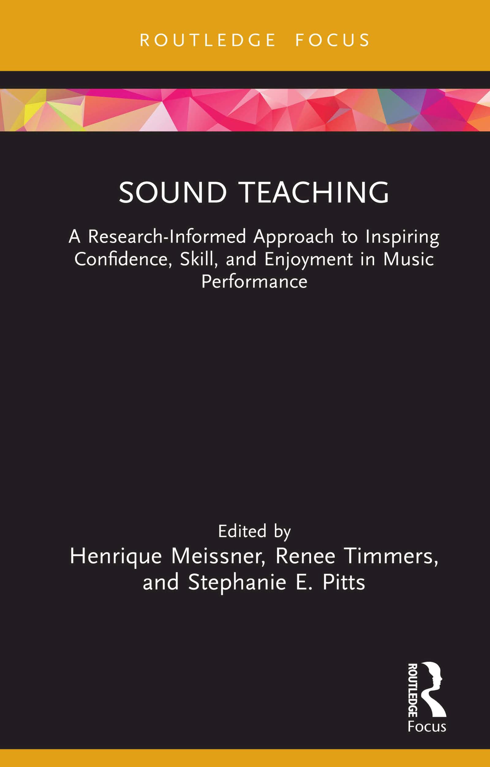 Sound Teaching: A Research-Informed Approach to Inspiring Confidence ...