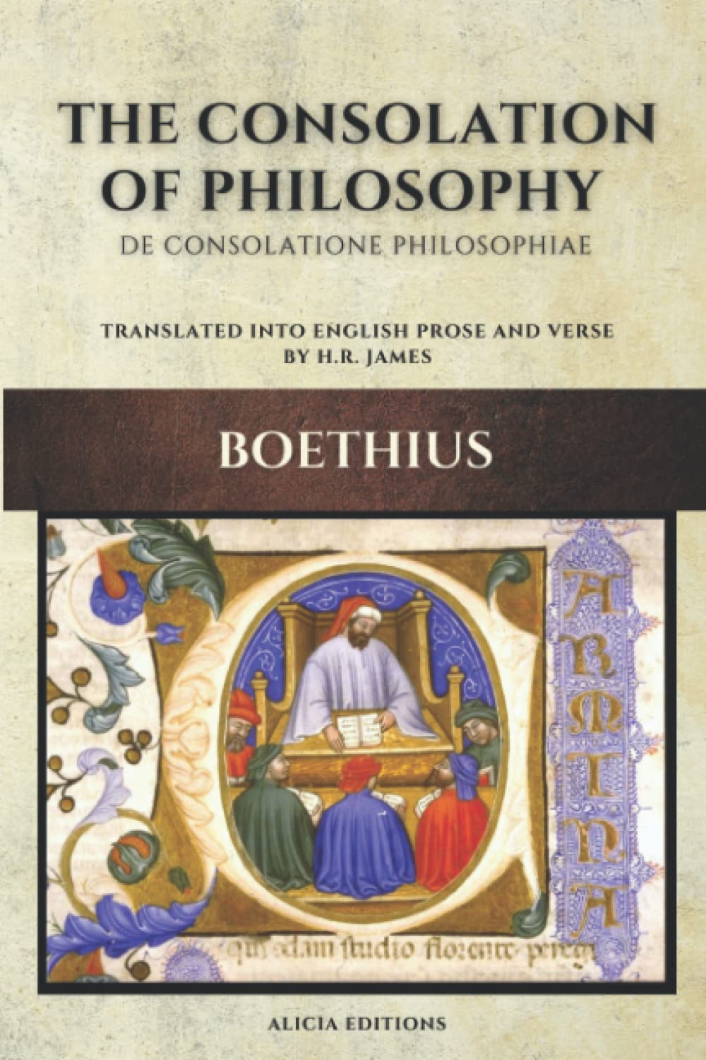 The Consolation of Philosophy: De consolatione philosophiae Translated ...