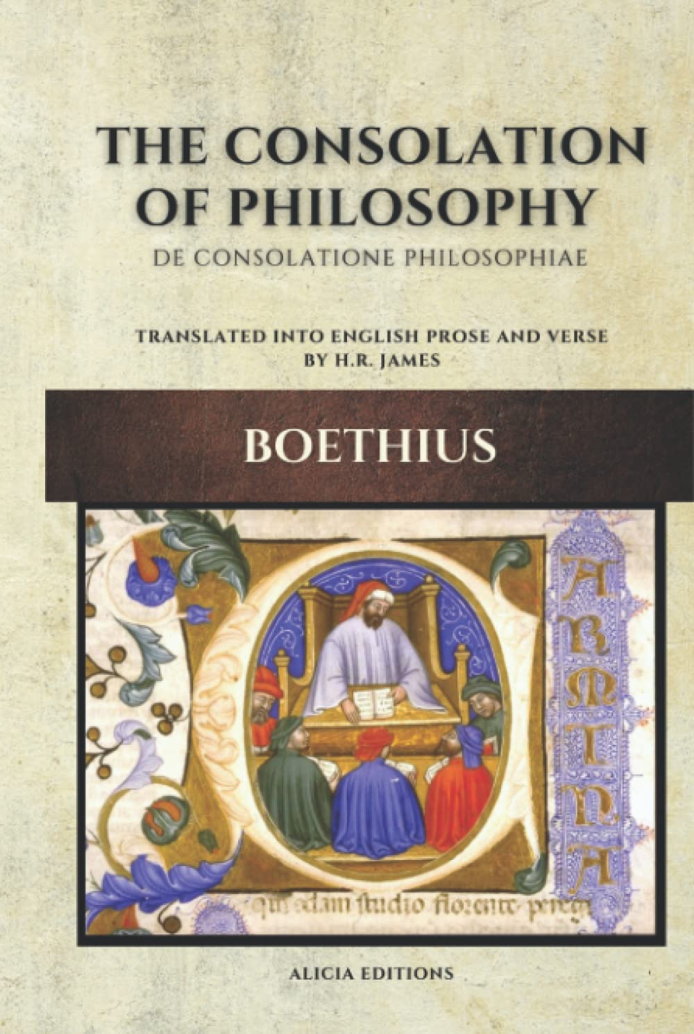 The Consolation of Philosophy: De consolatione philosophiae Translated ...