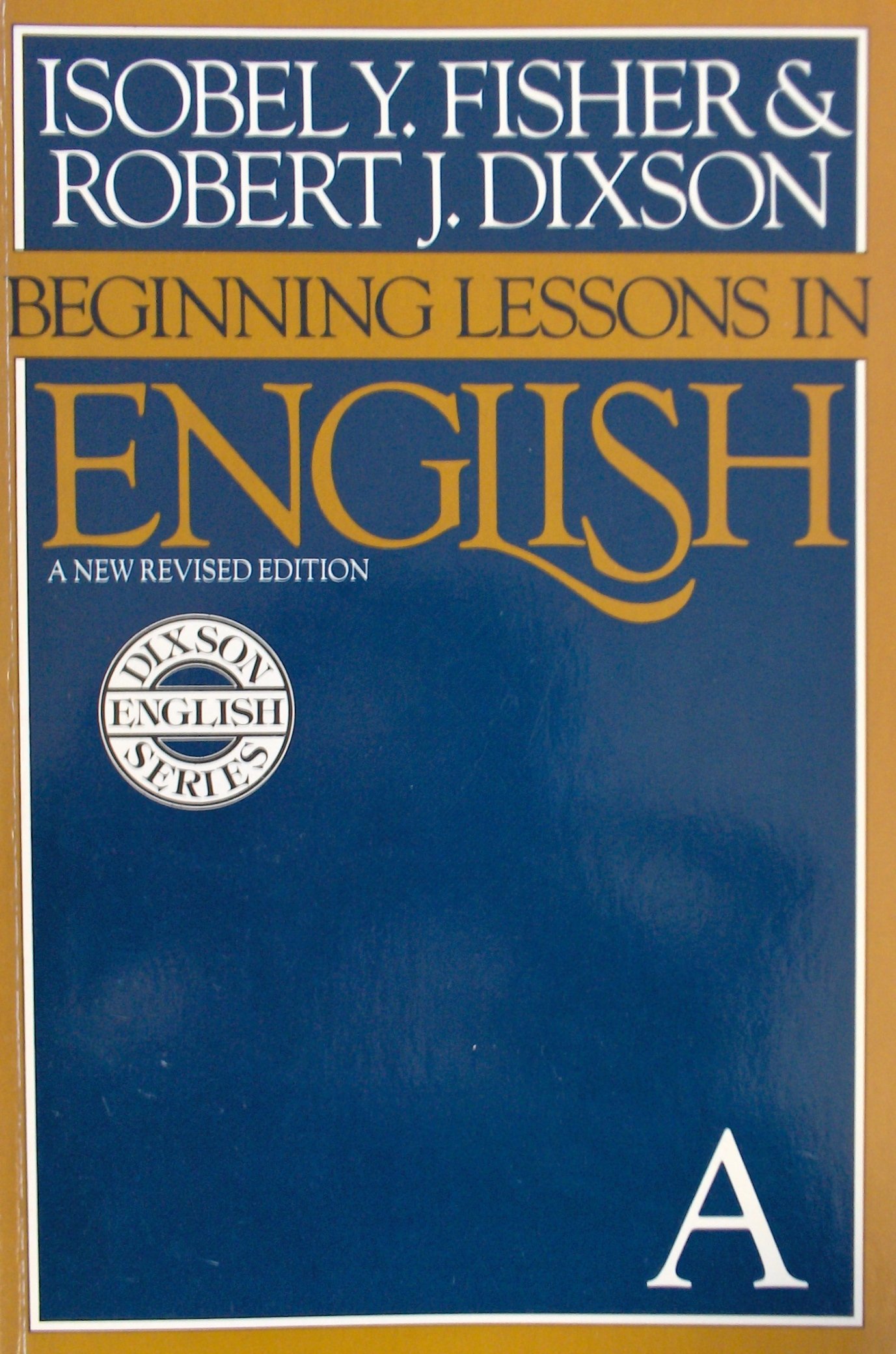 Beginning Lessons In English Book A By Isobel Y Fisher Goodreads Beginning Lessons In English Book A By Isobel Y Fisher Goodreads