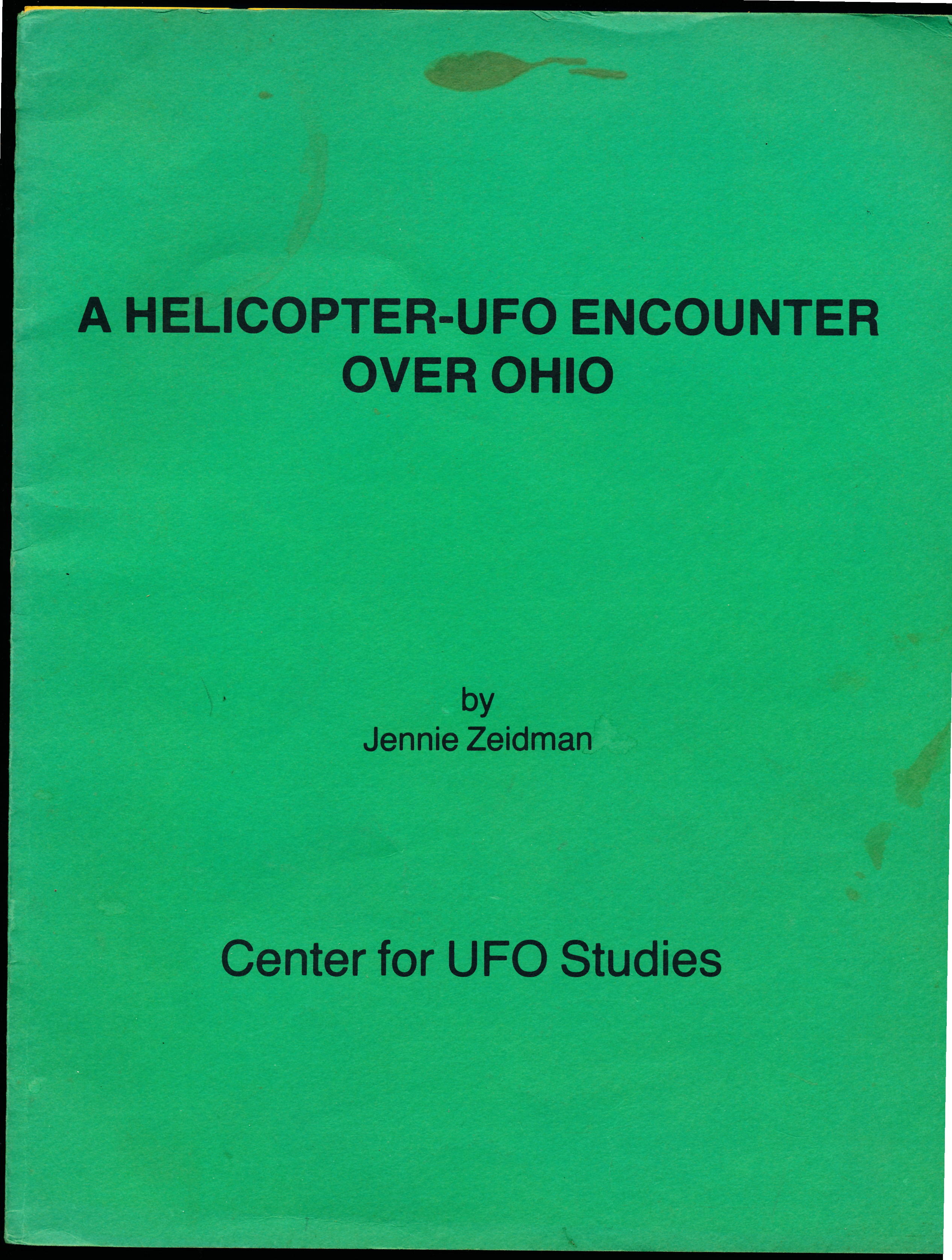 A helicopter ufo encounter over ohio by Jennie Zeidman | Goodreads