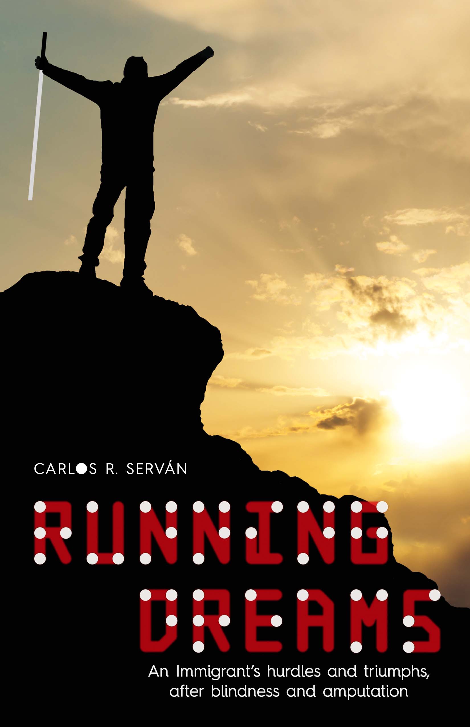 Running Dreams by Carlos R. Serván | Goodreads
