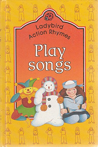 Play Songs (Ladybird Action Rhymes) by Roger Langton | Goodreads