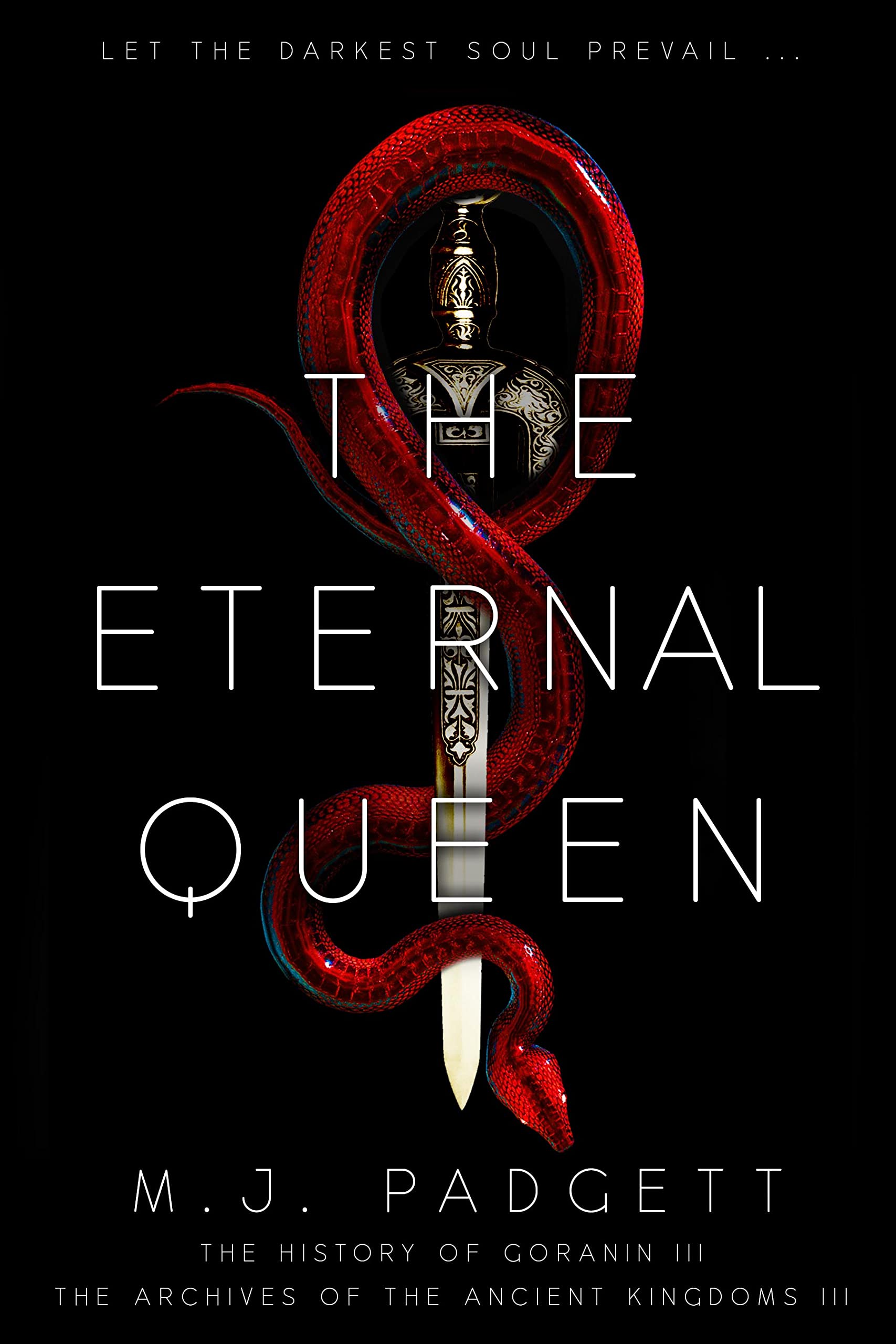 The Eternal Queen by M.J. Padgett | Goodreads