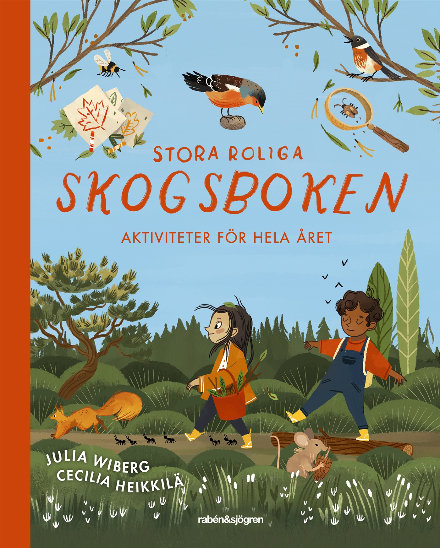 Stora roliga skogsboken by Julia Wiberg | Goodreads