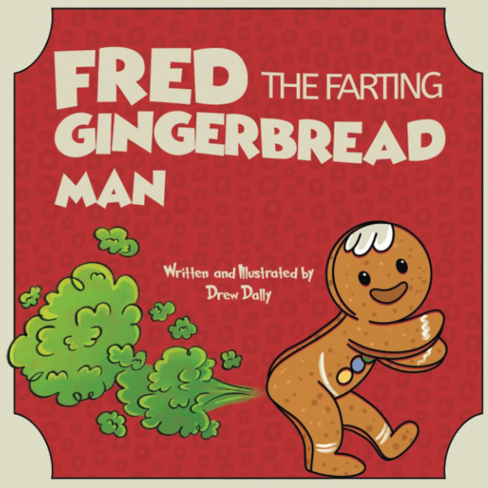 Fred the Farting Gingerbread Man: Stocking Stuffers: Christmas Books ...