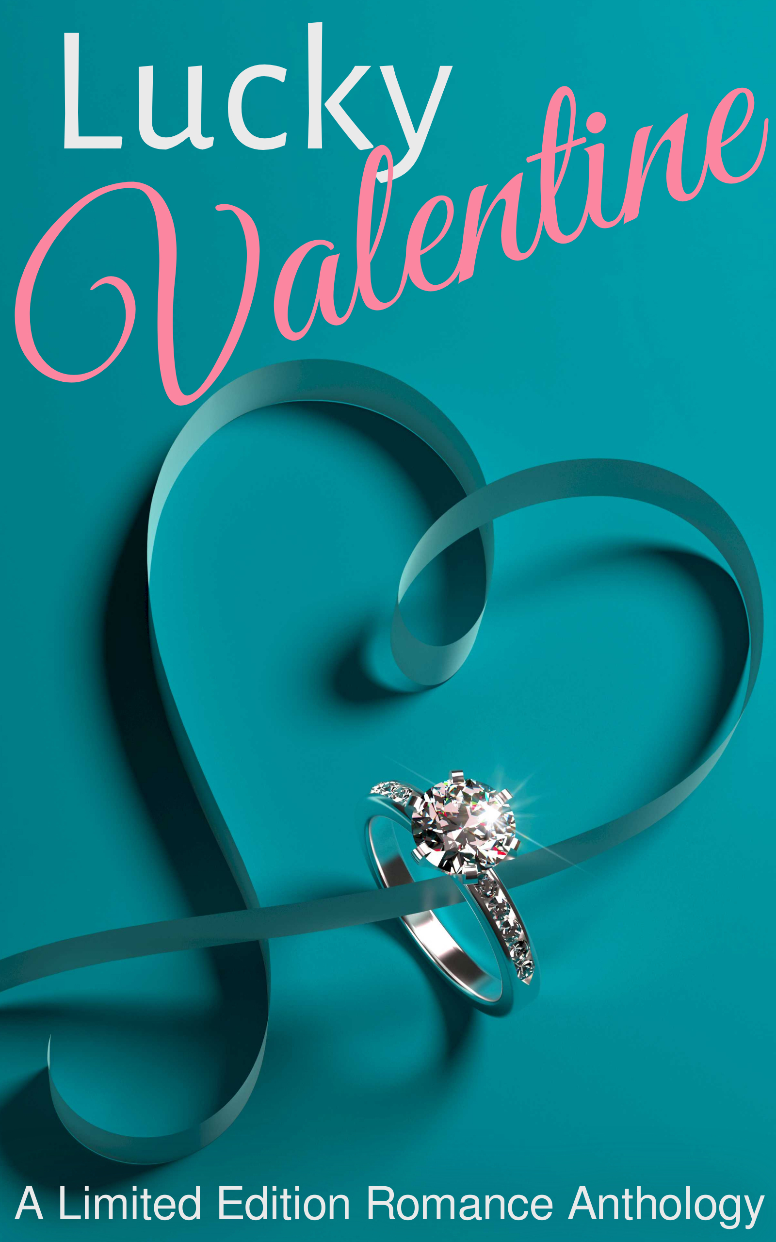 Lucky Valentine: A Limited Edition Romance Anthology by Mellanie ...