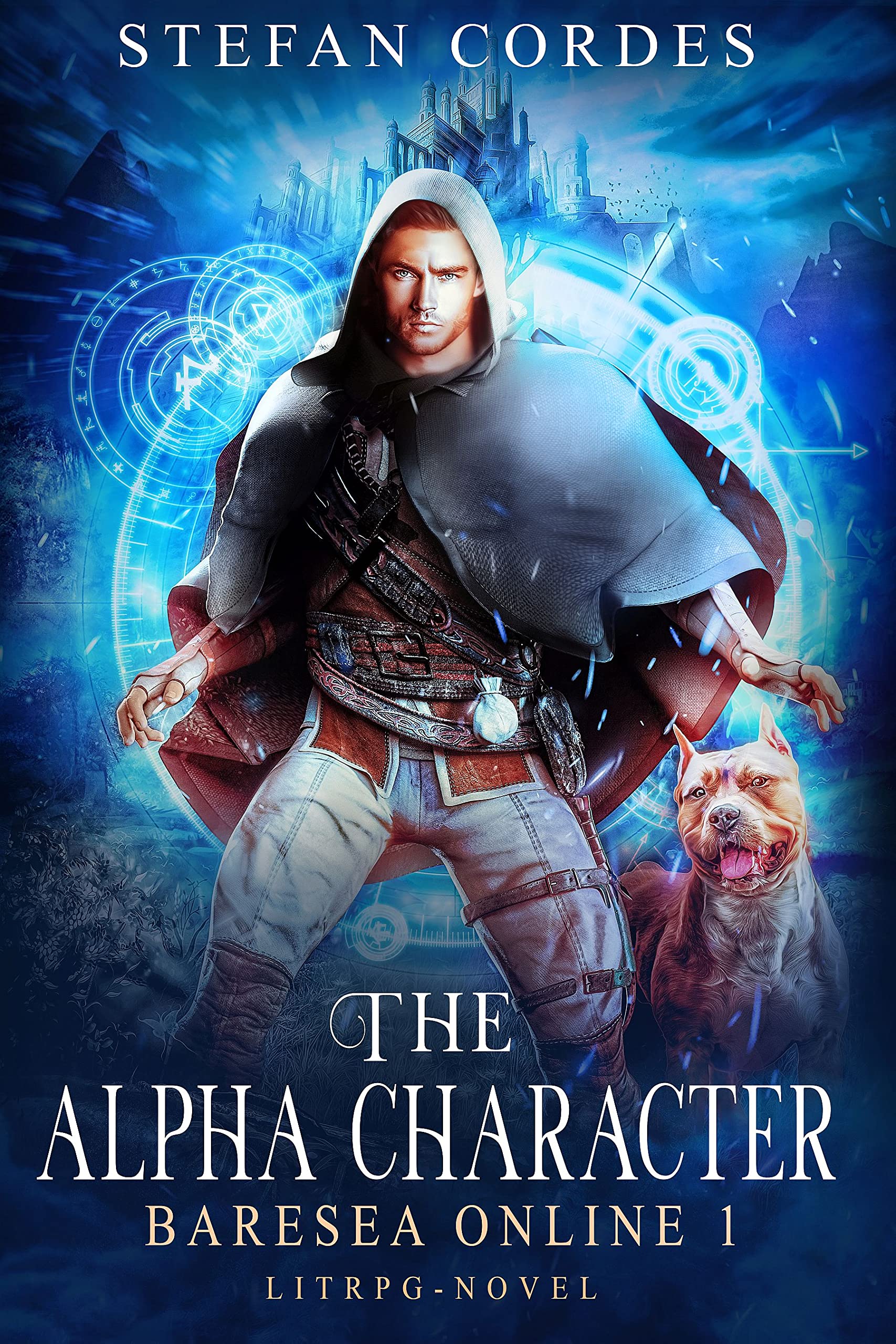 The Alpha Character: Baresea Online 1 - A LitRPG Adventure by Stefan ...