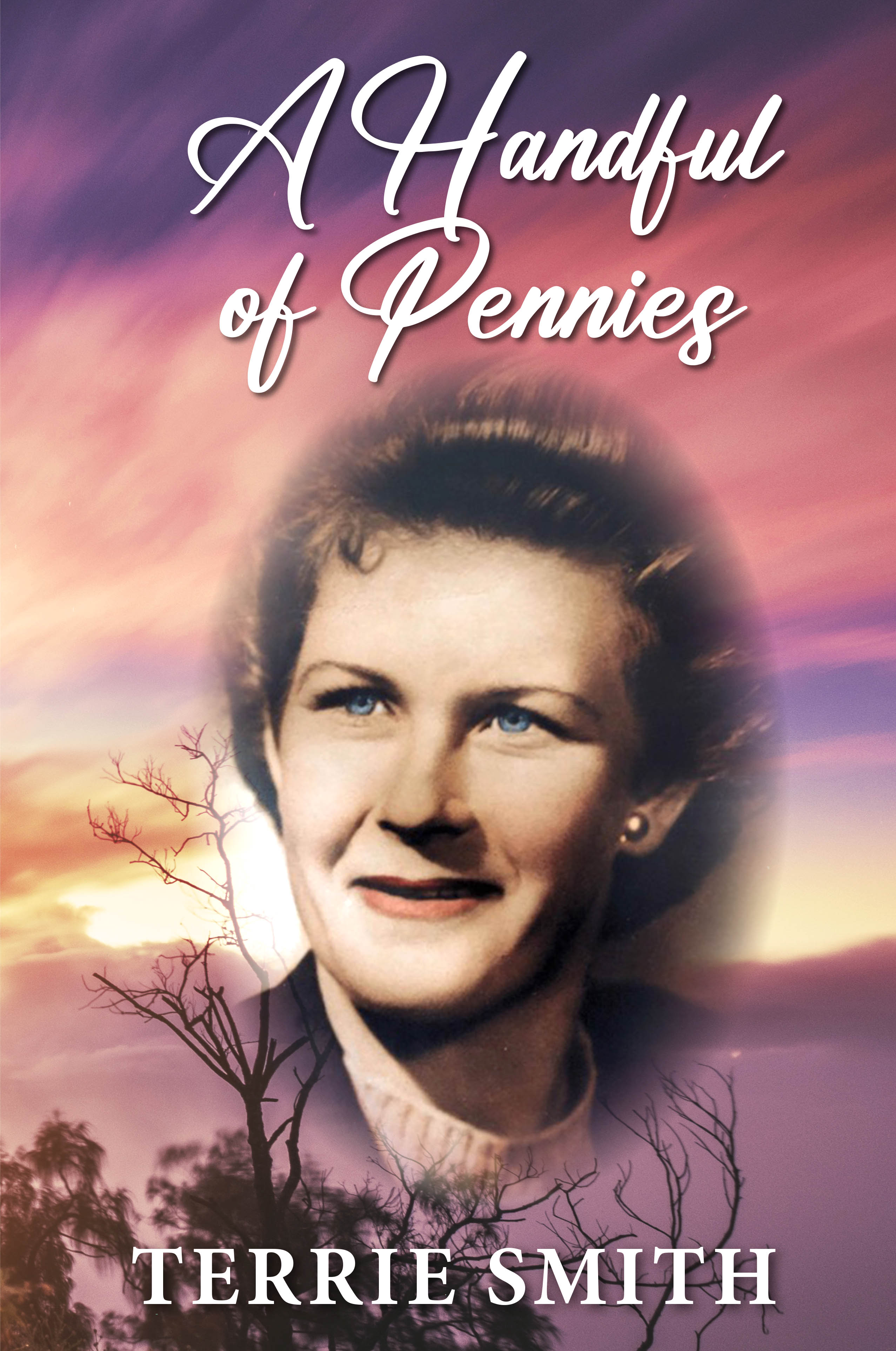 A Handful of Pennies by Terrie Smith | Goodreads