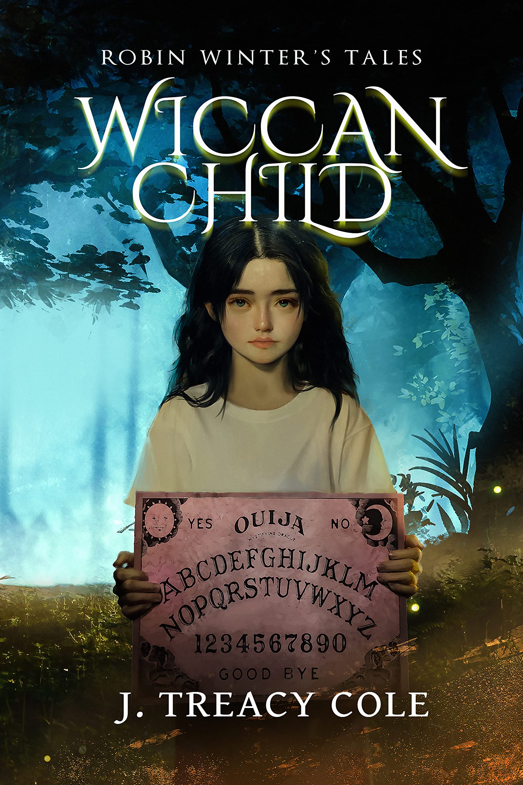 Wiccan Child (Robin Winter's Tales Book 1) by J. Cole | Goodreads