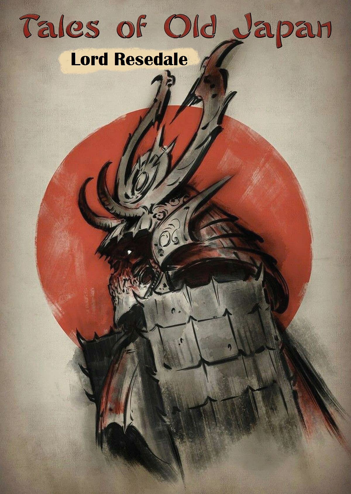 Tales of Old Japan annotated by Algernon Bertram Freeman-Mitford ...