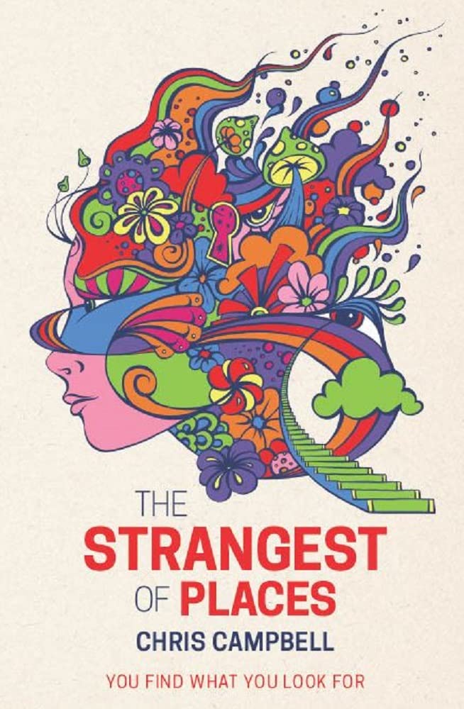 The Strangest of Places by Chris Campbell | Goodreads
