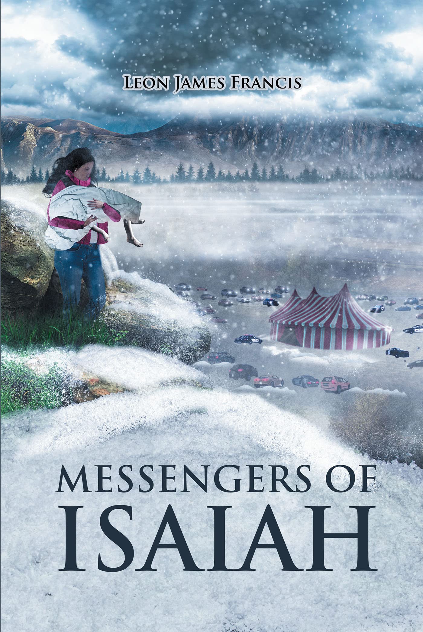 Messengers of Isaiah by Leon James Francis | Goodreads