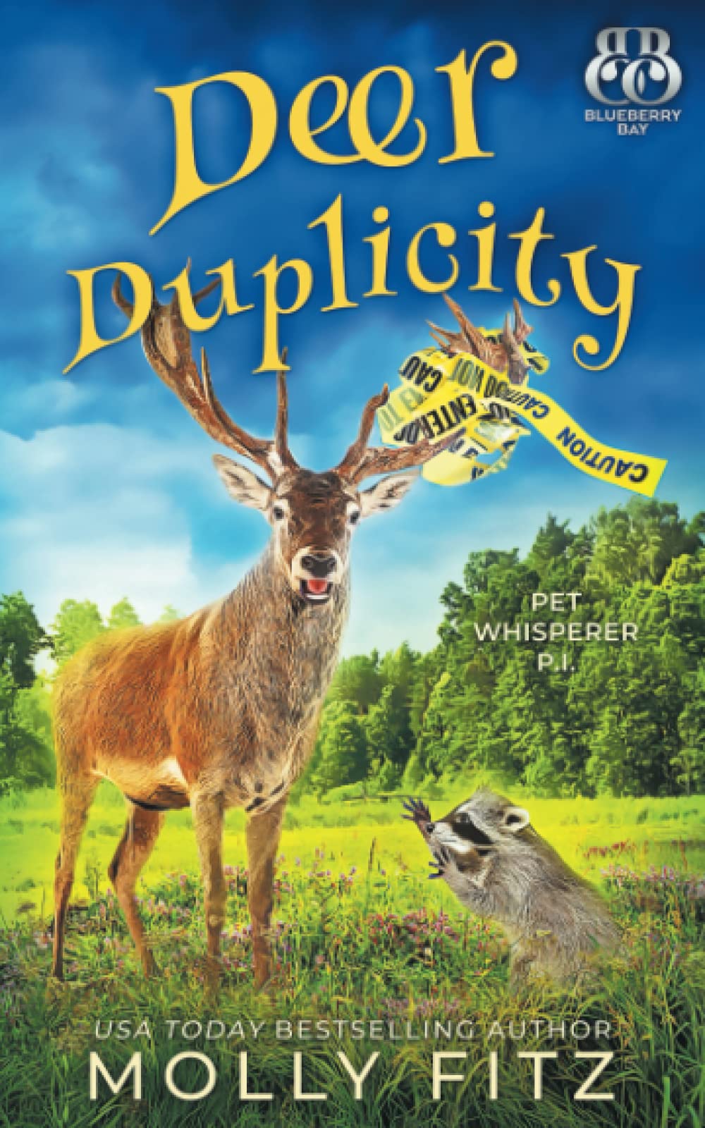 Deer Duplicity (Pet Whisperer P.I.) by Molly Fitz | Goodreads