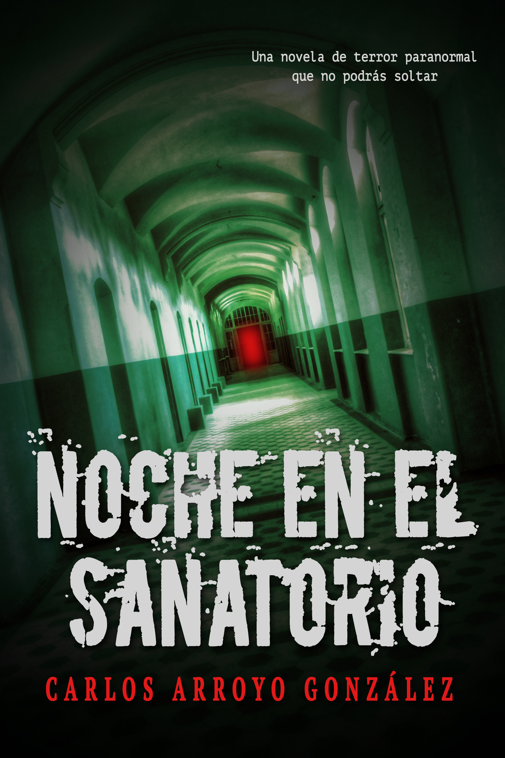 Noche en el sanatorio by Carlos Arroyo González | Goodreads