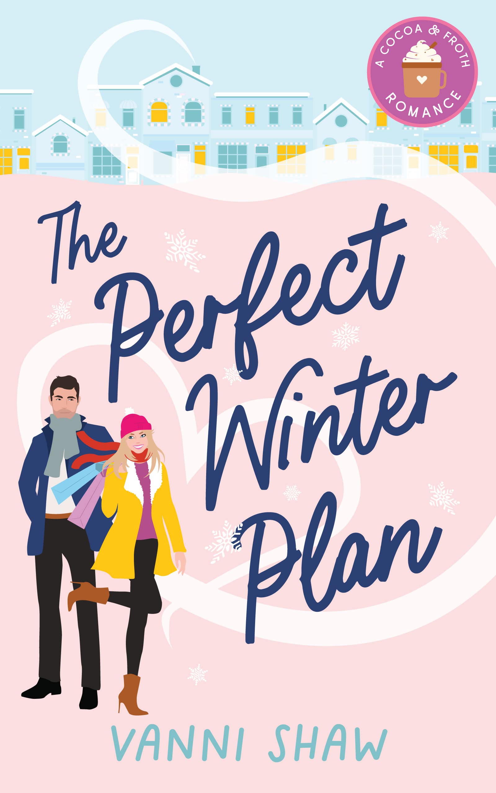 The Perfect Winter Plan by Vanni Shaw | Goodreads