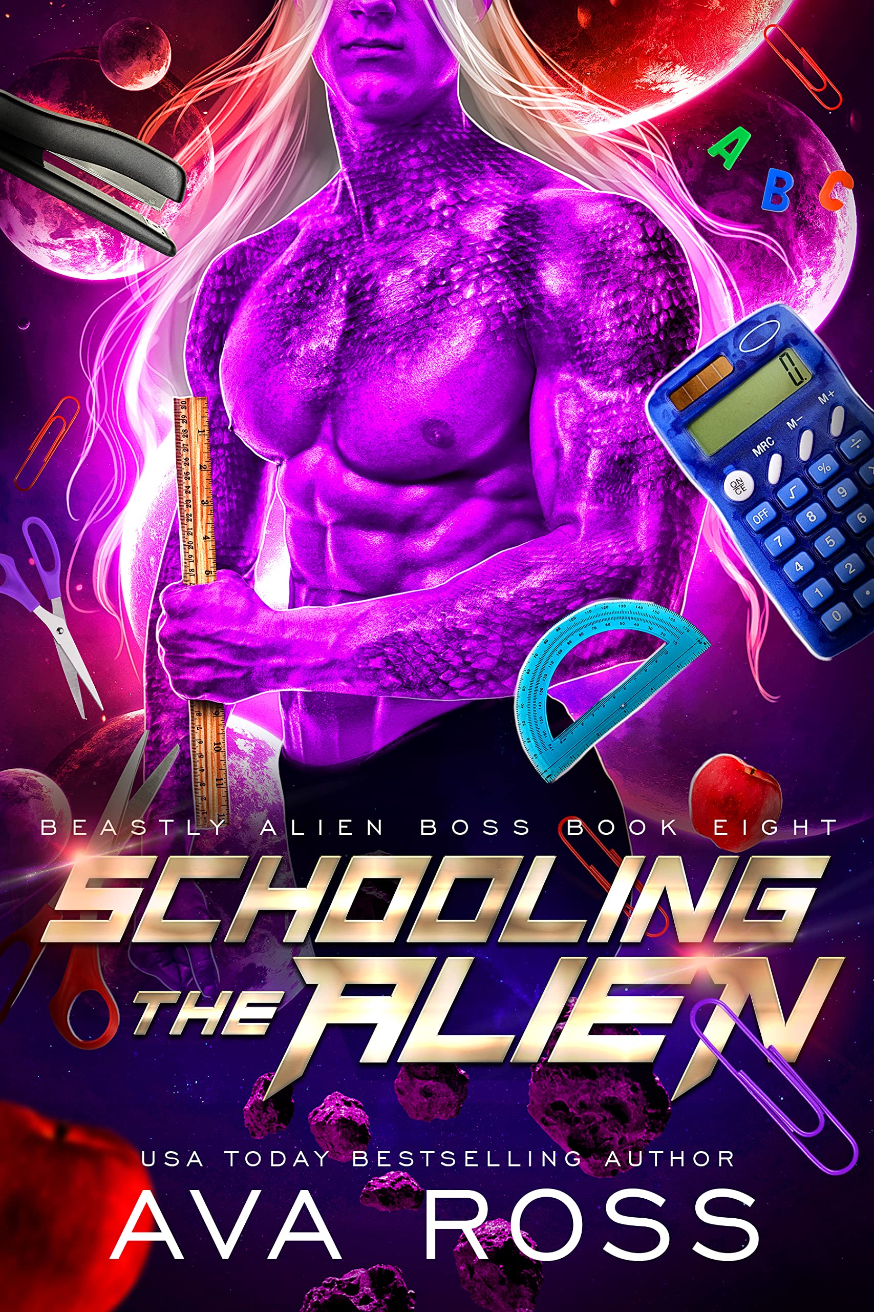 Schooling The Alien Beastly Alien Boss 8 By Ava Ross Goodreads