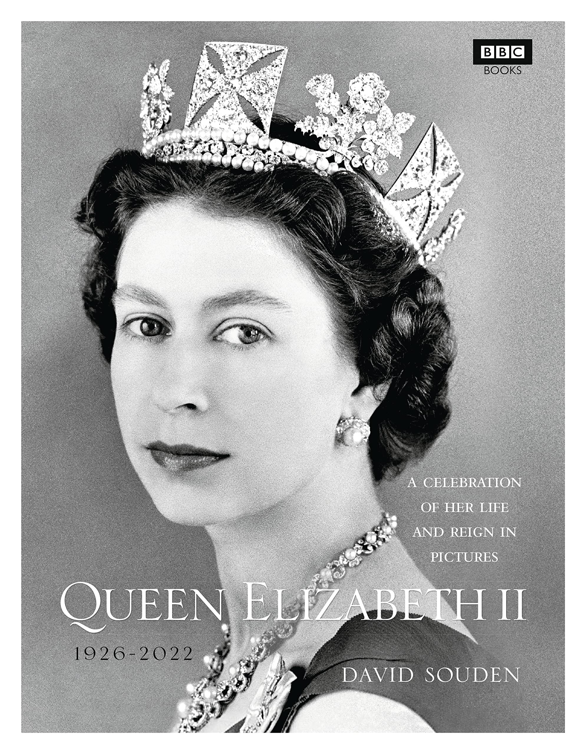 Queen Elizabeth II: A Celebration of Her Life and Reign in Pictures by ...