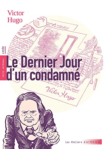Le Dernier jour d'un condamné by Victor Hugo | Goodreads