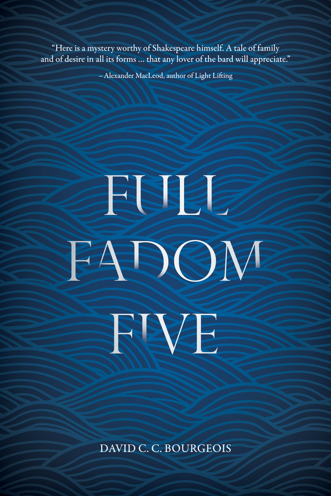 Full Fadom Five (Baraka Fiction) by David C.C. Bourgeois | Goodreads