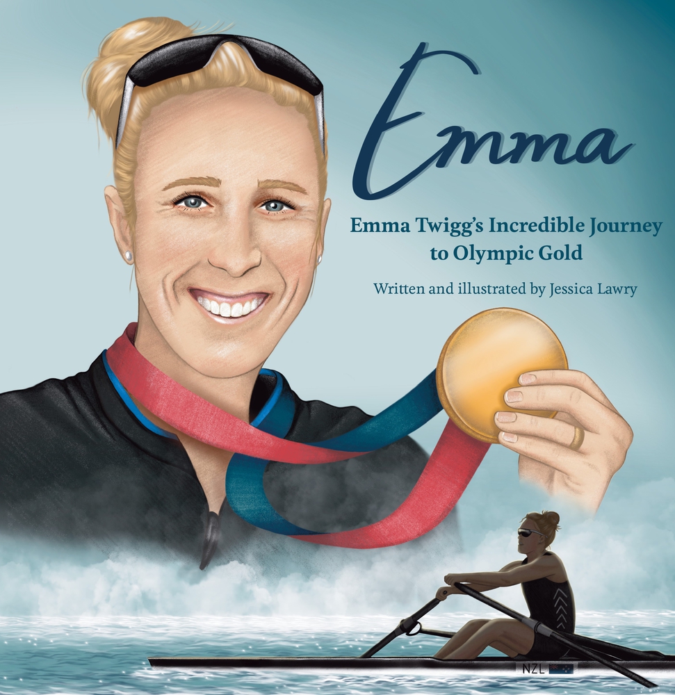 Emma: Emma Twigg's Incredible Journey to Olympic Gold by Jessica Lawry ...