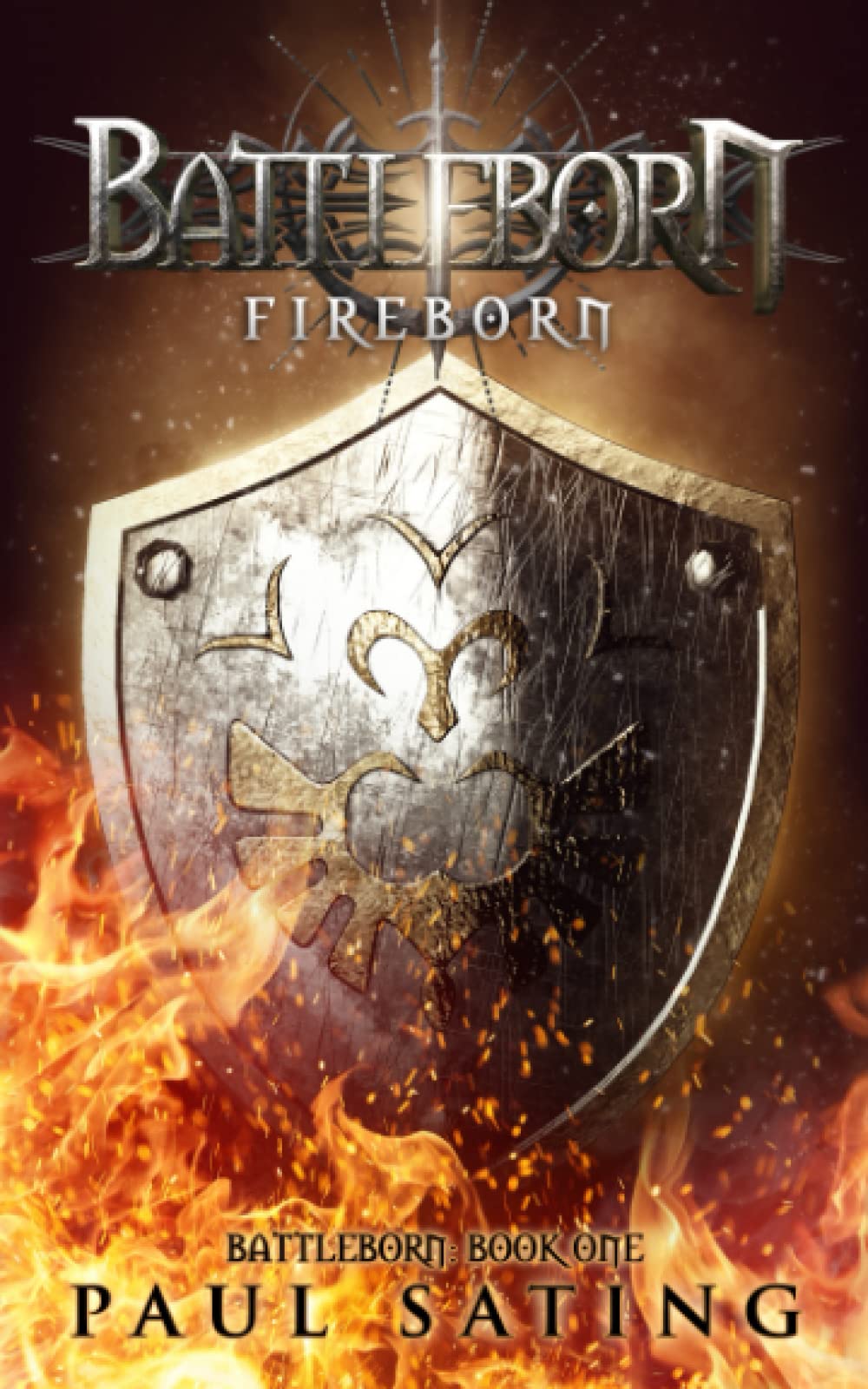 Fireborn (Battleborn #1) by Paul Sating | Goodreads