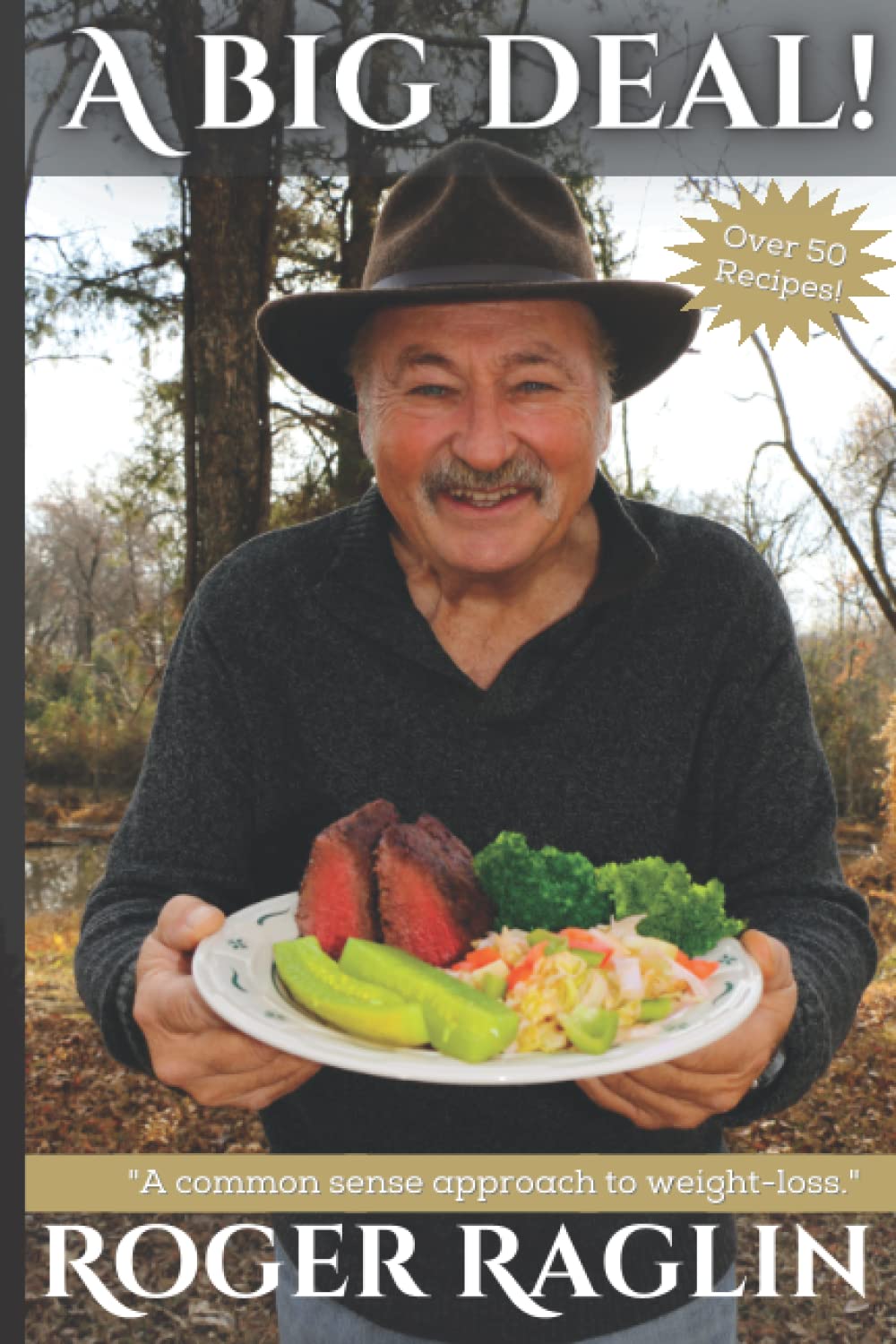 A BIG DEAL! by Roger Raglin | Goodreads