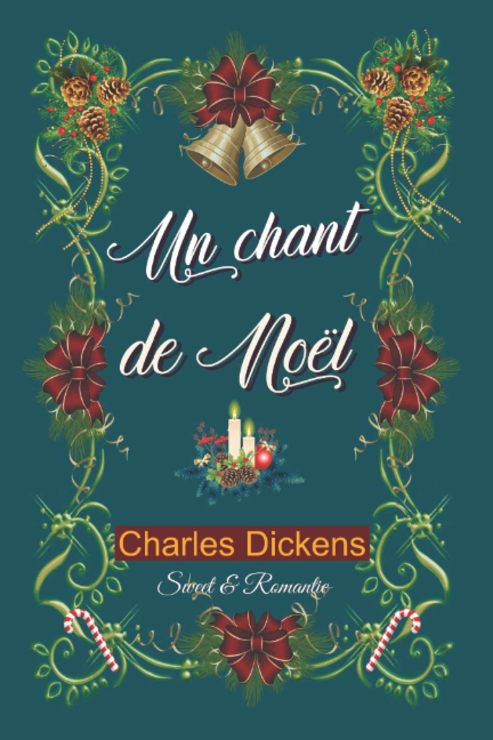 Un chant de Noël —Édition illustré— (Conte de Noël / Cantique de Noël ...